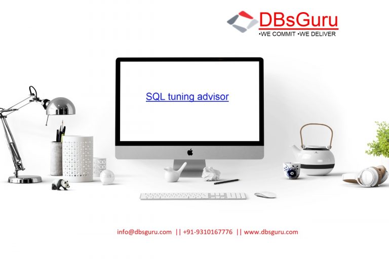 How To Run Sql Tuning Advisor In Oracle Dbsguru